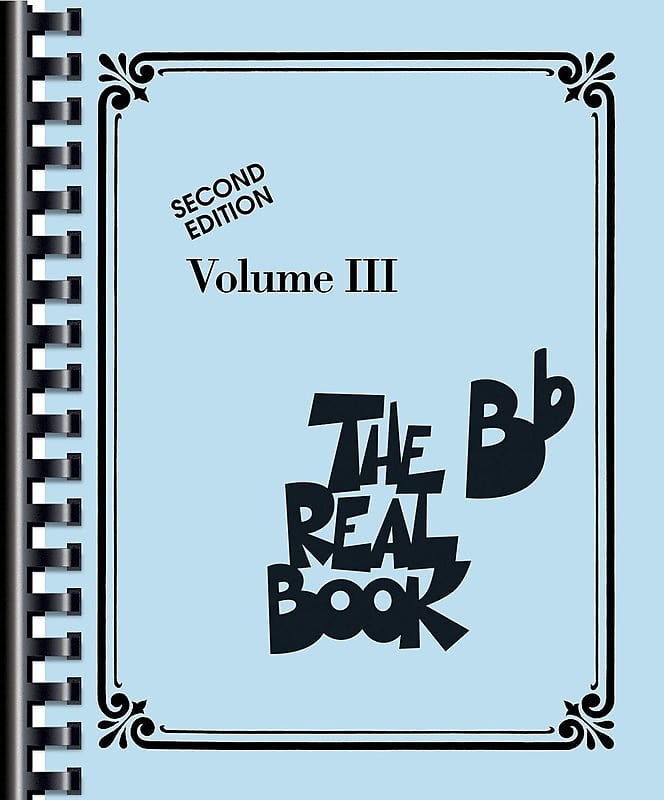The Real Book Vol 3 B Flat Edition (Spiral Bound Book) | Reverb