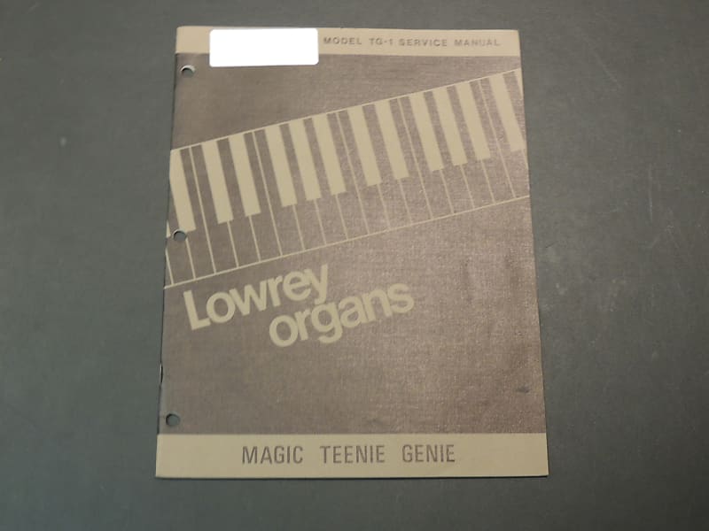 Lowrey Model TG-1 Service Manual [Three Wave Music] | Reverb