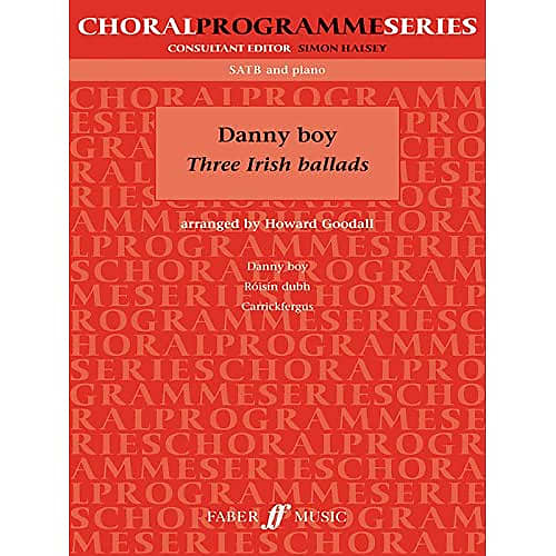 Danny Boy: Three Irish Ballads: SATB and Piano Goodall, | Reverb UK