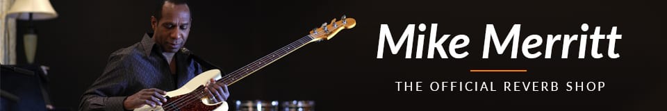 The Official Mike Merritt Reverb Shop | Reverb UK