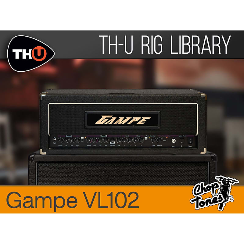 Overloud Choptones Gampe VL102 - Rig Library for TH-U | Reverb