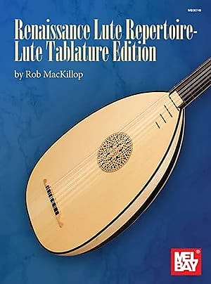 Renaissance Lute Repertoire - Lute Tablature Edition | Reverb