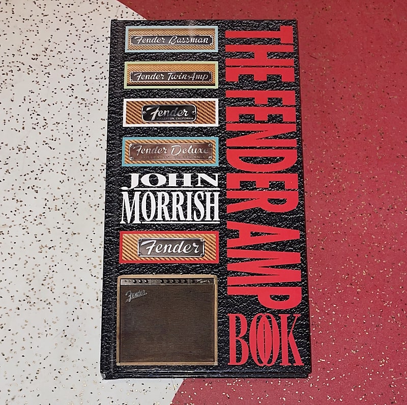 The Fender Amp Book : A Complete History of Fender Amplifiers | Reverb