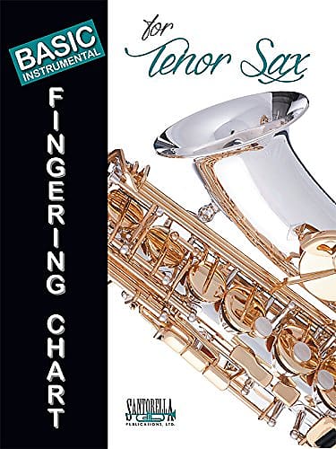 Basic Fingering Chart for Tenor Sax | Reverb