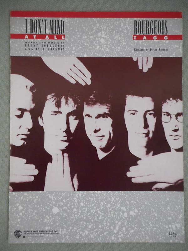 Bourgeois Tagg "I Don't Mind at All" Sheet Music 1987 | Reverb