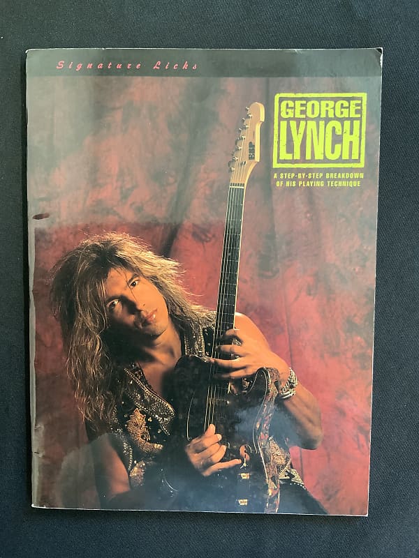 George Lynch Signature Licks Guitar Tablature Songbook TAB | Reverb