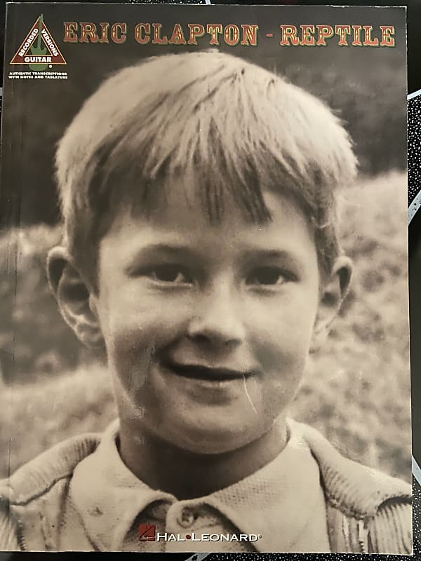 Eric Clapton - Reptile - Guitar Tab / Tablature Book | Reverb