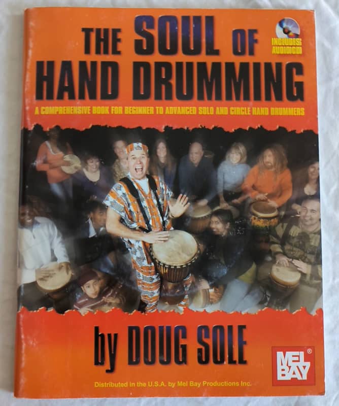 The Soul of Hand Drumming by Doug Sole CD Drum Music Book | Reverb