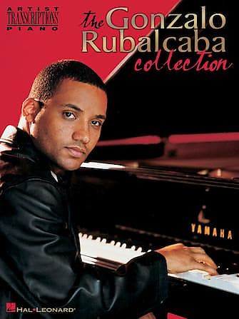 Gonzalo Rubalcaba Collection Artist Transcriptions | Reverb