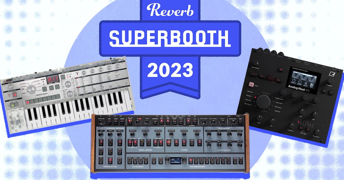 Superbooth 2023: Best New Synths & Exciting Gear From | Reverb News