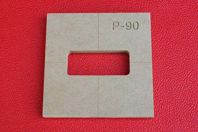 P-90 Pickup Guitar Router Template - P90 CNC 1/2" MDF 0.5" | Reverb