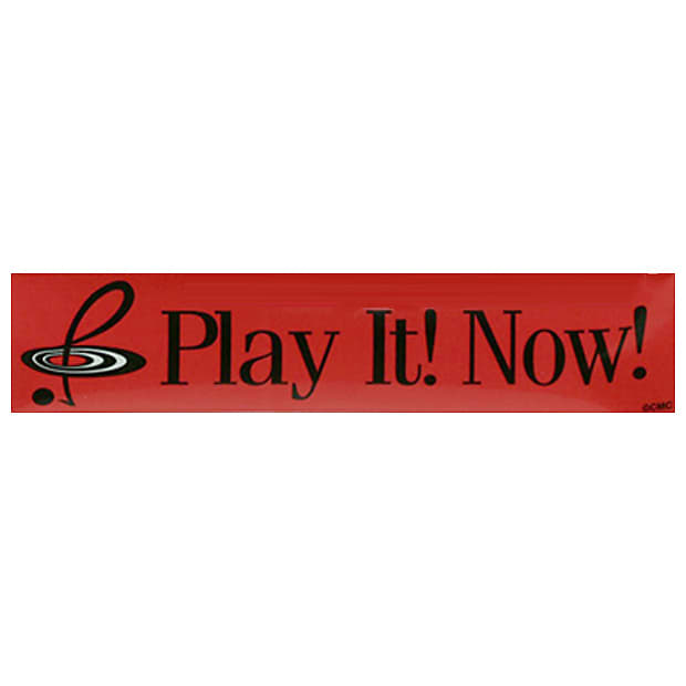Bumper Sticker "Play It! Now!" | 6-Pack | Reverb