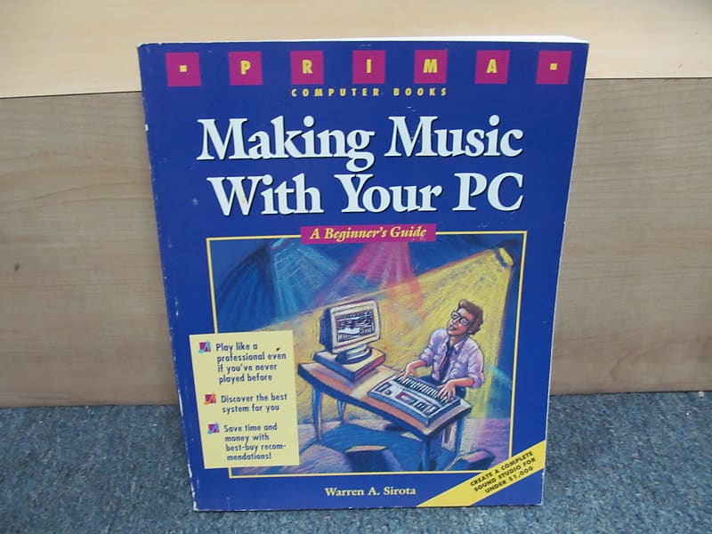 Primal Computer Books Making Music With Your PC A Beginner's | Reverb