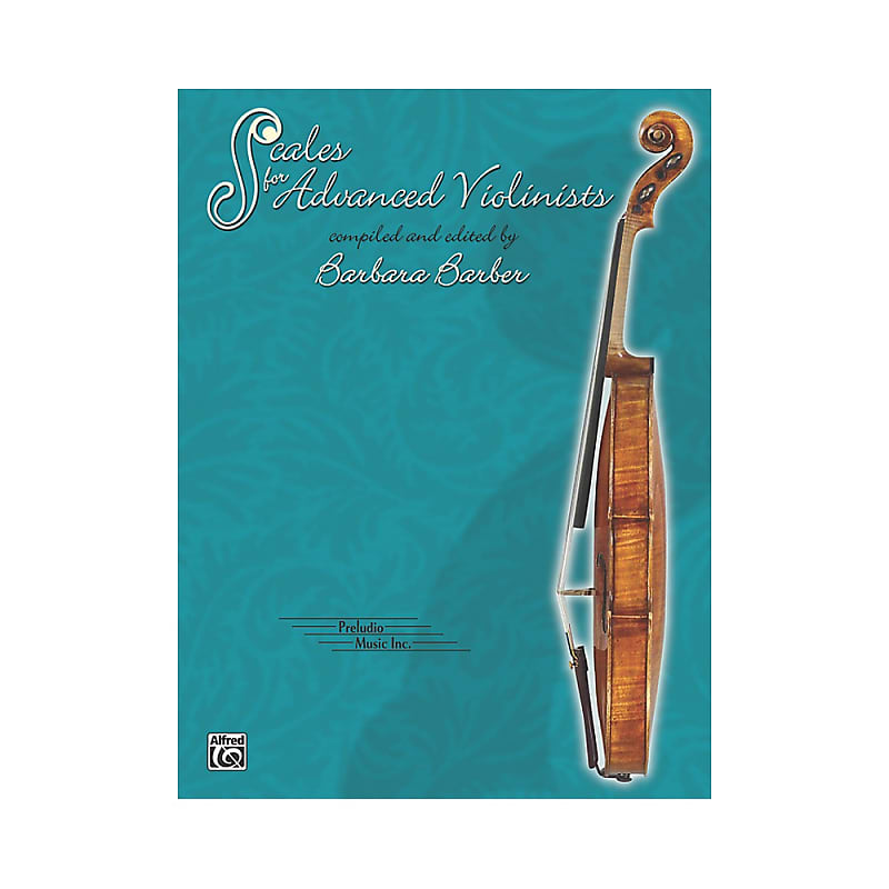 Alfred Scales for Advanced Violinists (Book) | Reverb