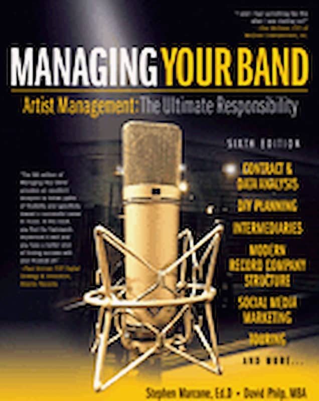 Managing Your Band - Sixth Edition - Artist Management: The | Reverb