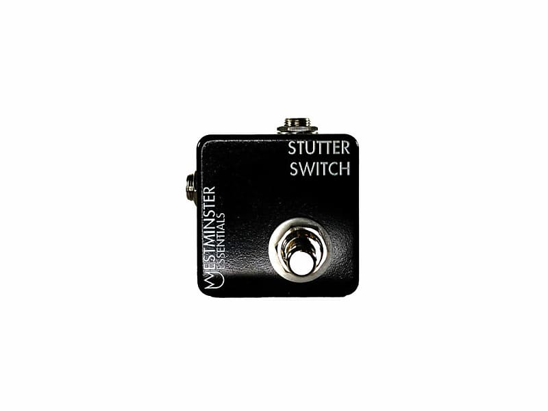WESTMINSTER EFFECTS STUTTER SWITCH | Reverb