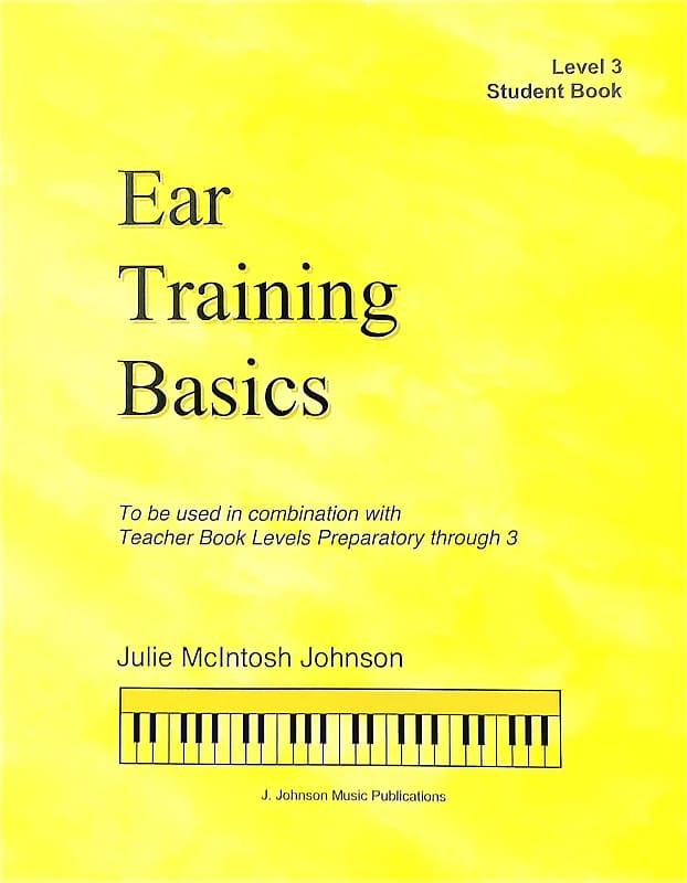 Ear Training Basics - Level 3 - Student Book | Reverb