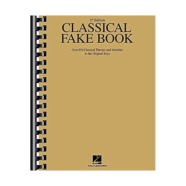 Classical Fake Book: Over 850 Classical Themes and Melodies | Reverb