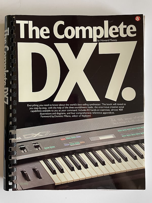 The Complete DX7 Book by Howard Massey Yamaha Synthesizer | Reverb