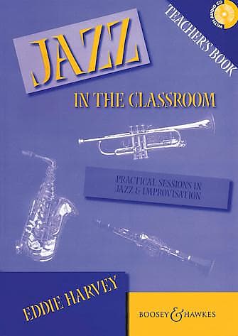 Jazz In The Classroom Practical Sessions In Jazz And | Reverb