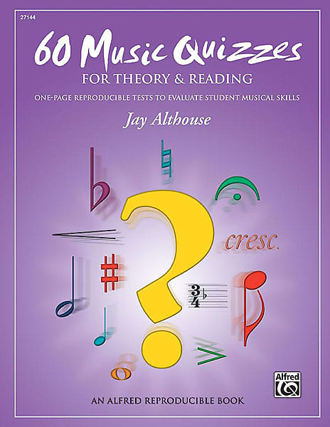 60 Music Quizzes for Theory & Reading (reproducible) | Reverb