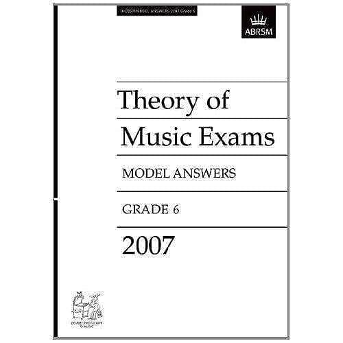 ABRSM Music Theory Model Answers 2007 Grade 6 | Reverb UK