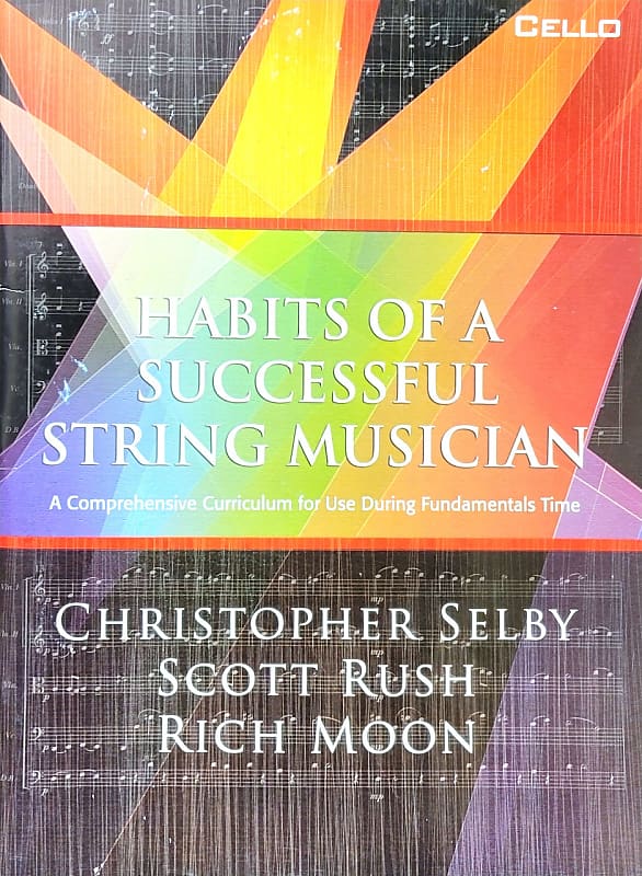 Habits of a Successful String Musician - CELLO | Reverb