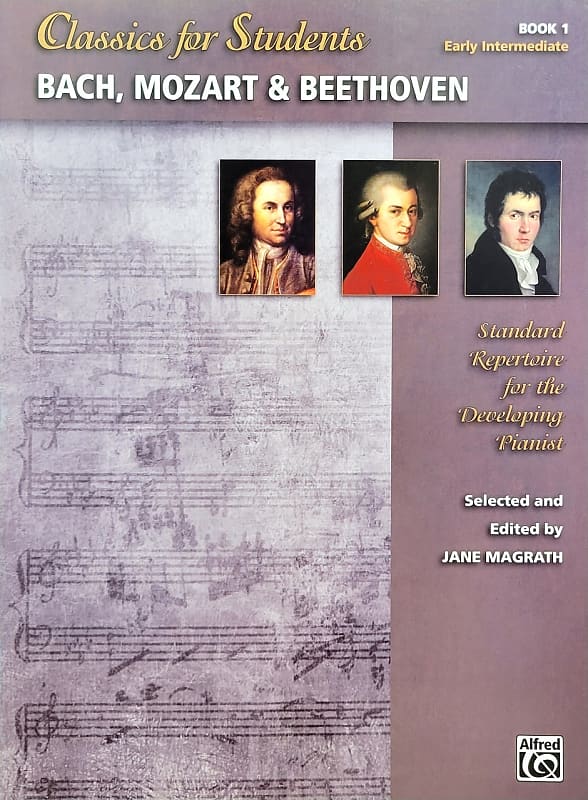 Classics for Students: Bach, Mozart & Beethoven, Book 1 | Reverb