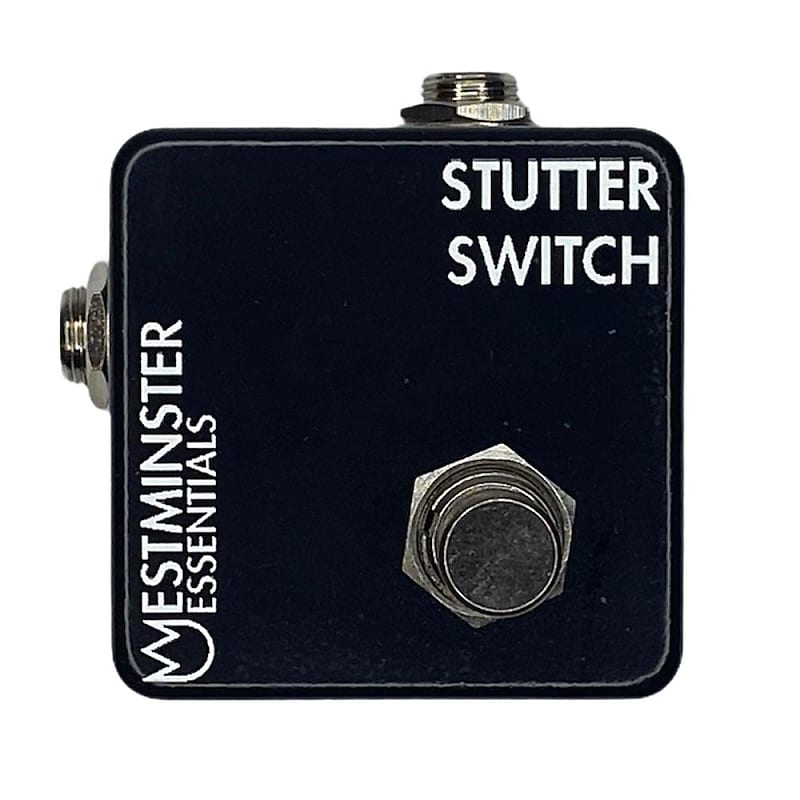 Westminster Essentials Stutter Switch | Reverb