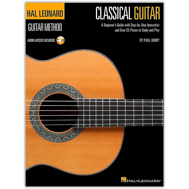 Hal Leonard Classical Guitar Method (Book/Audio Online) | Reverb