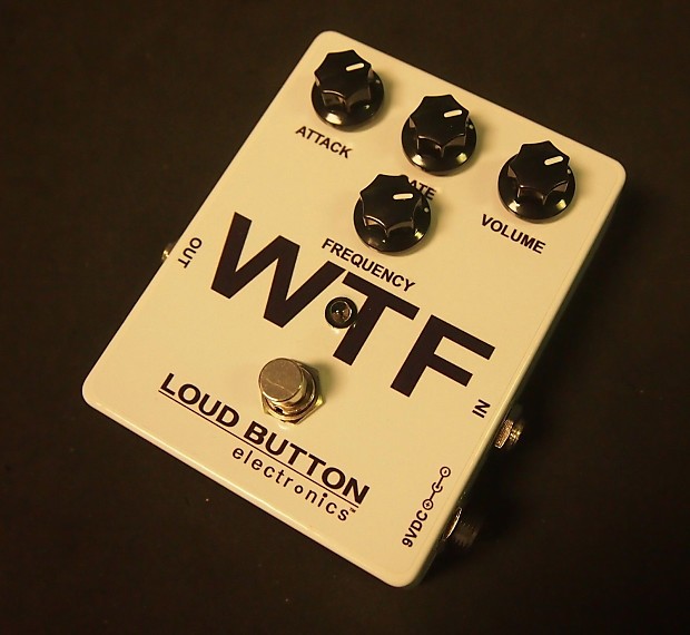 NEW! Loud Button WTF distortion and LFO pedal CRAZY LAZER | Reverb