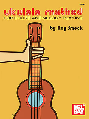 Ukulele Method for Chord & Melody Playing Book | Reverb