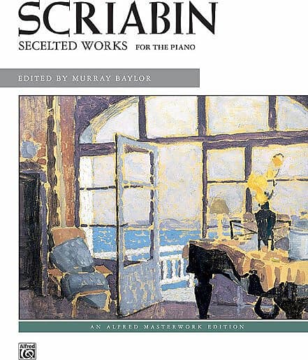 Scriabin: Selected Works | Reverb