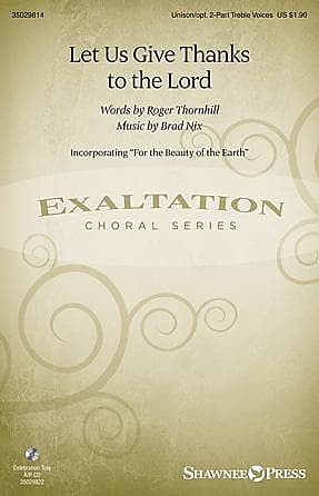 Let Us Give Thanks To The Lord Unison 2 Part Treble Brad Nix | Reverb