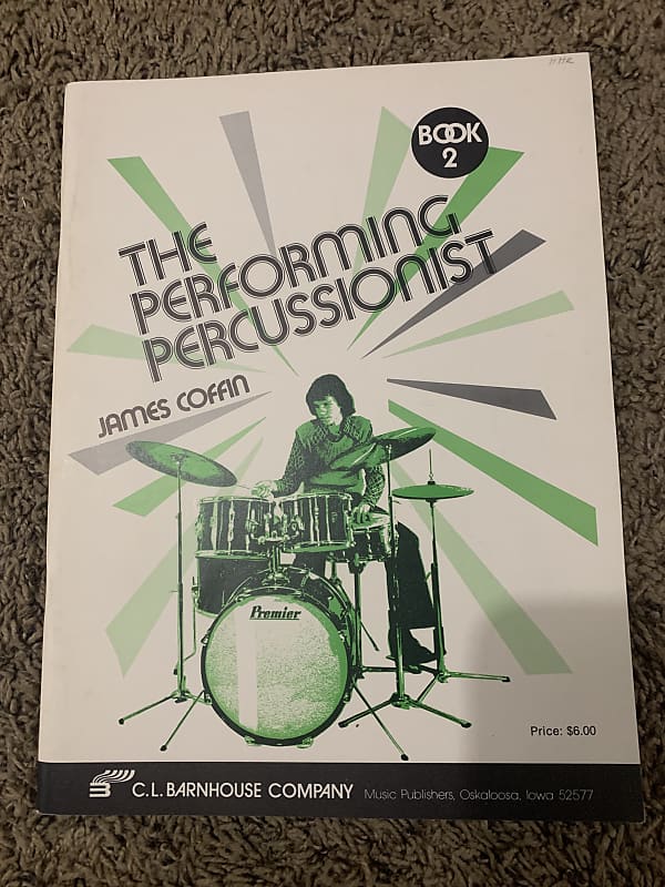 James Coffin The Performing Percussionist Bk 2 by James | Reverb