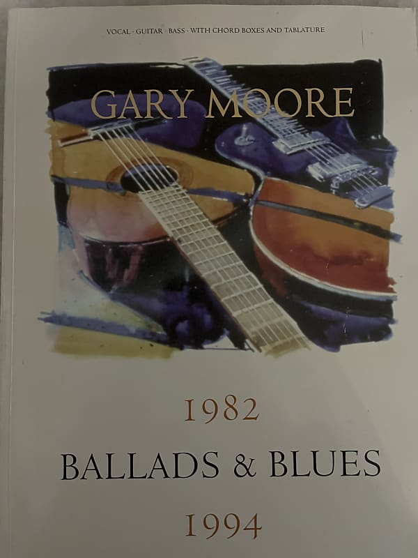 Gary Moore - Ballads and Blues - Guitar Tab / Tablature Book | Reverb