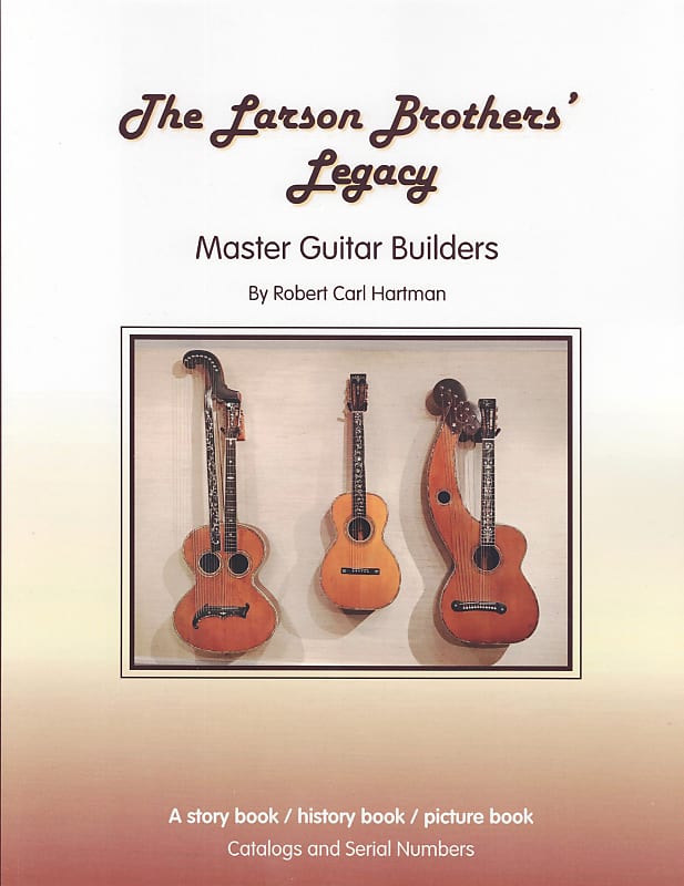 LARSON BROTHERS' GUITAR BOOK "THE LARSON BROTHERS' LEGACY" | Reverb
