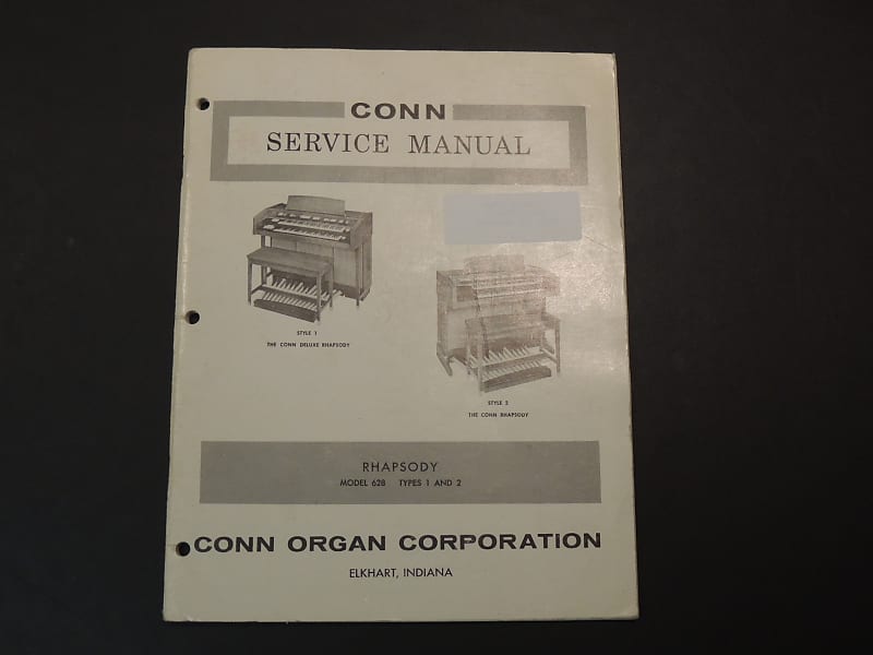 Conn Rhapsody Model 628 Types 1 and 2 Service Manual [Three | Reverb