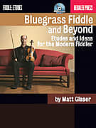 Bluegrass Fiddle And Beyond Instructional Book (HL50449602) | Reverb