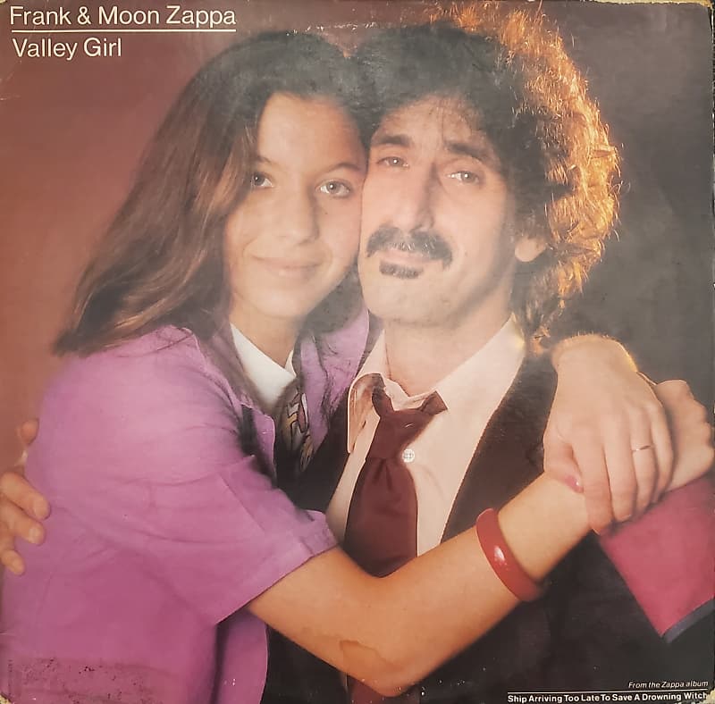 Frank & Moon Zappa -Valley Girl | Reverb