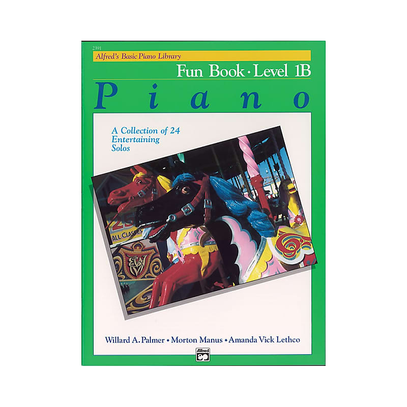 Alfred Alfred's Basic Piano Course Fun Book 1B | Reverb