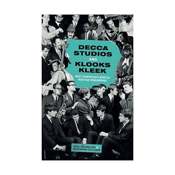 Decca Studios and Klooks Kleek: West Hampstead's Musical | Reverb