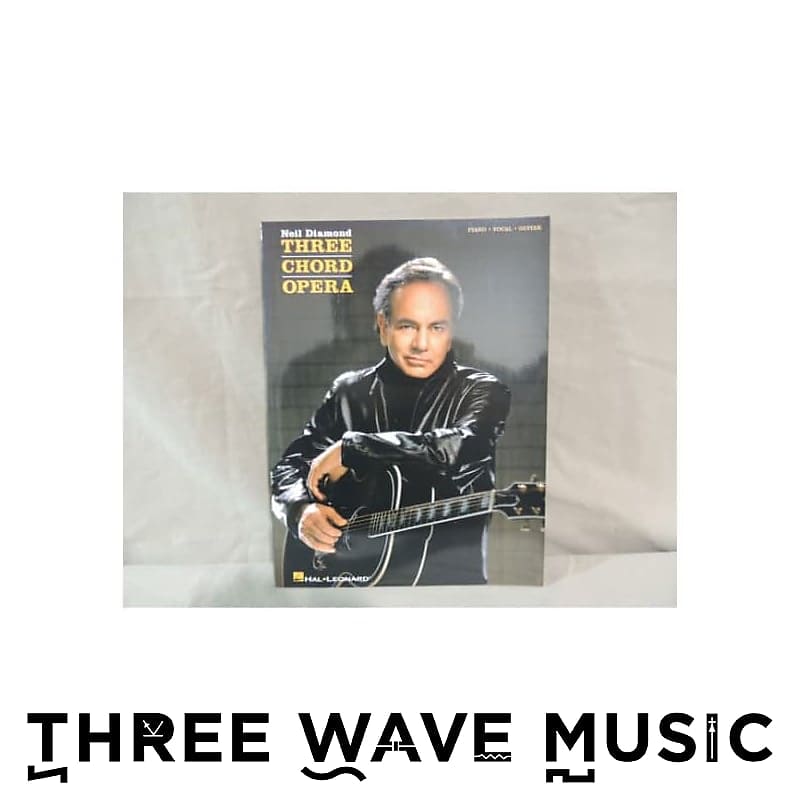 Hal Leonard Neil Diamond - Three Chord Opera [Three Wave | Reverb