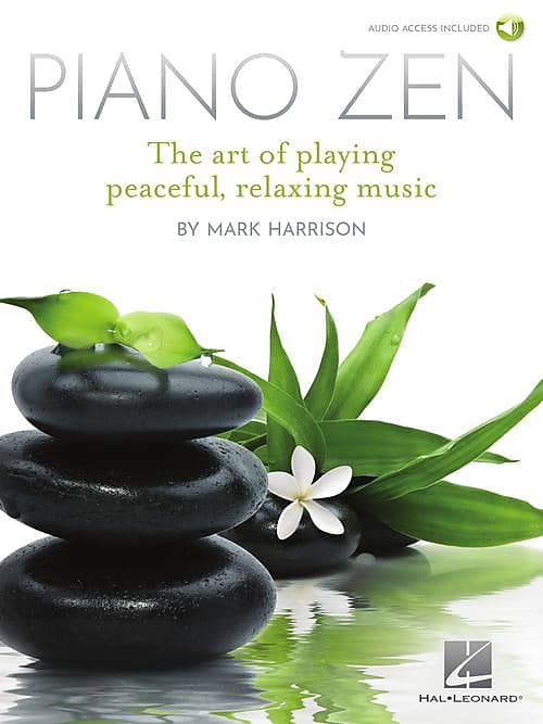 Piano Zen The Art Of Playing Peaceful Relaxing Music | Reverb