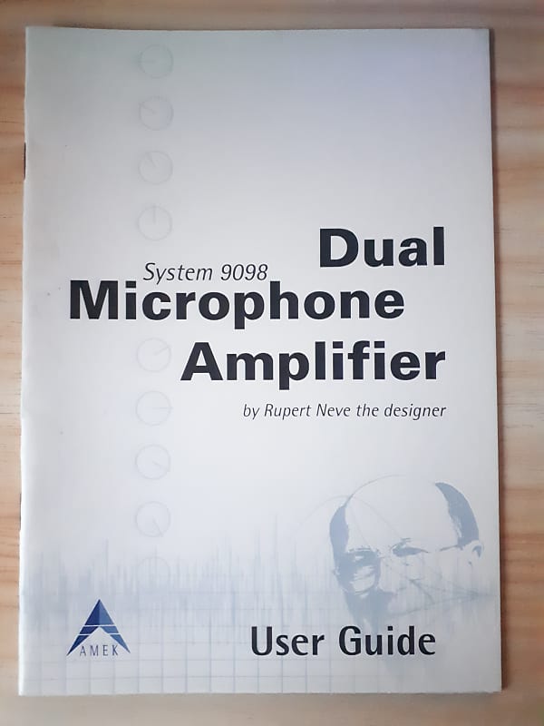 User Guide for AMEK System 9098 Microphone Amplifier by | Reverb UK