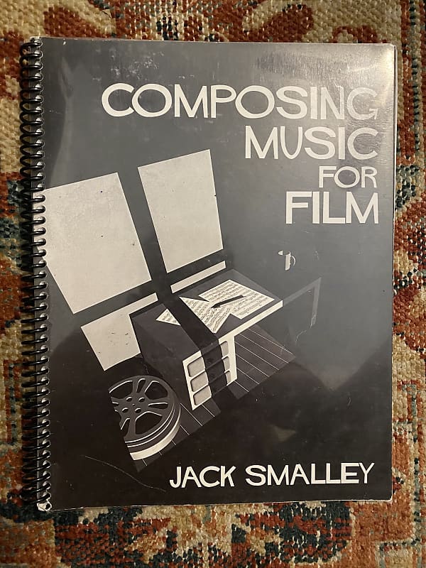 Book Composing Music for Film by Jack Smalley (RARE!) | Reverb