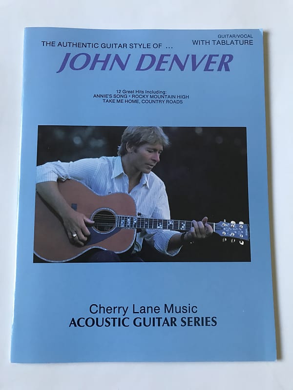 John Denver: The Authentic Guitar Style of John Denver | Reverb