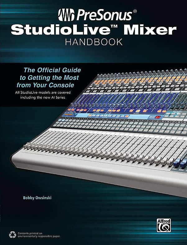 PreSonus® StudioLive™ Mixer Handbook: The Official Guide to | Reverb