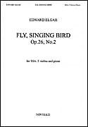 Fly Singing Bird Op 26 No 2 C Alice Elgar | Reverb
