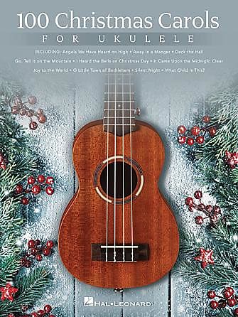 100 Christmas Carols for Ukulele | Reverb